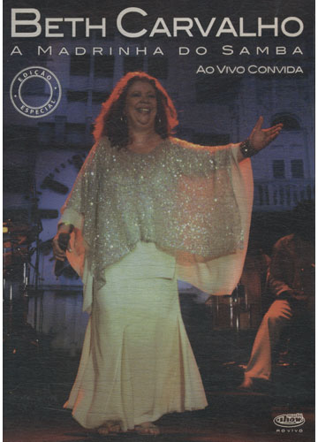 Sebo do Messias DVD - Beth Carvalho - A Madrinha do Samba ao Vivo Convida