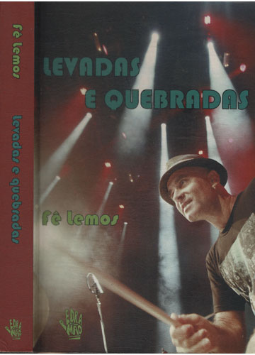 Sebo do Messias Livro - Levadas e Quebradas - Com Dedicatória do Autor