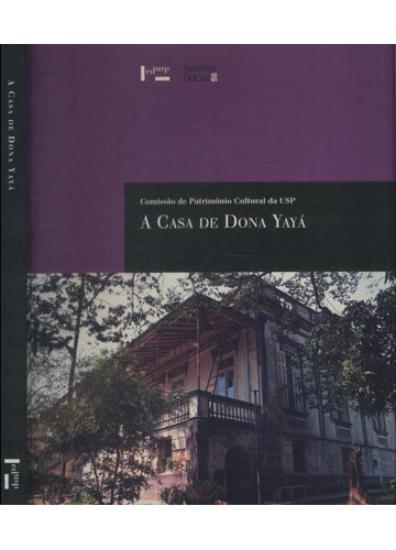 Sebo do Messias Livro - A Casa de Dona Yayá
