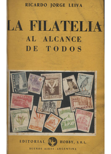 Sebo do Messias Livro - La Filatelia Al Alcance de Todos