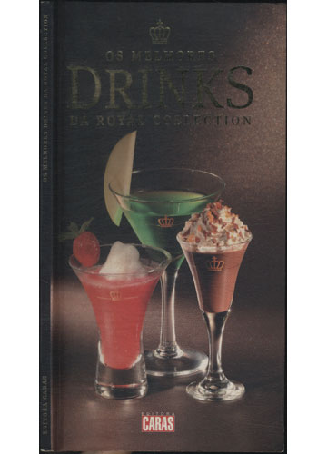 Sebo do Messias Livro - Os Melhores Drinks da Royal Collection