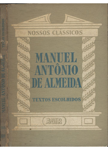 Sebo do Messias Livro - Manuel Antônio de Almeida - Textos Escolhidos