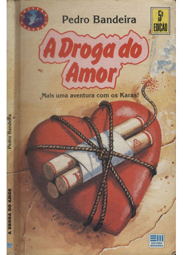 Sebo do Messias Livro - A Droga do Amor - Com Suplemento