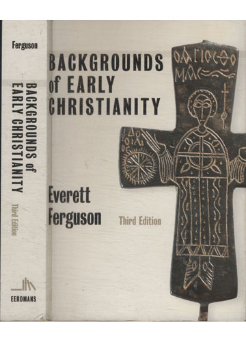 Sebo do Messias Livro - Backgrounds of Early Christianity