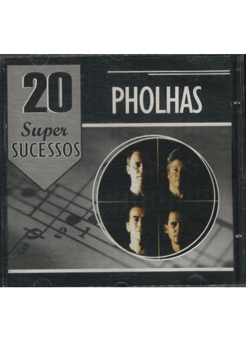 Sebo do Messias CD - Pholhas - 20 Super Sucessos