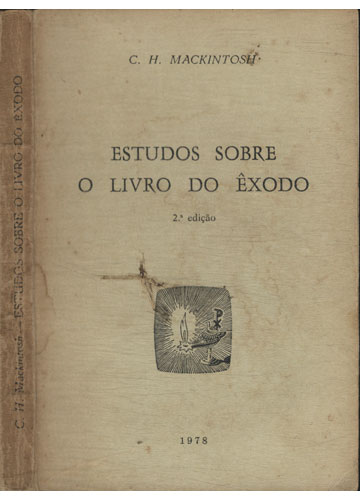 Sebo Do Messias Livro Estudos Sobre O Livro Do êxodo