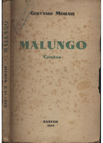 Sebo do Messias Livro - Malungo - com dedicatória do autor