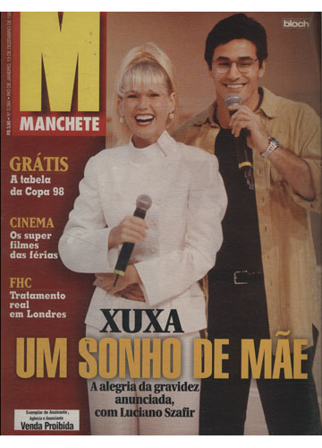 Sebo do Messias Revista - Manchete - Ano 1997 - Nº.2384 - Xuxa Um Sonho ...