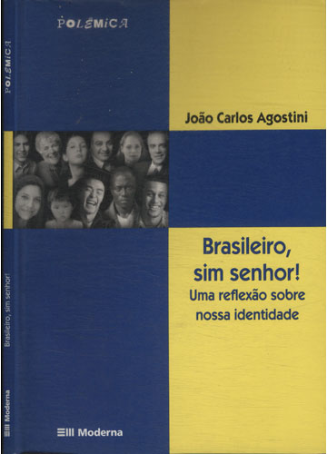 Sebo do Messias Livro - Brasileiro Sim Senhor!