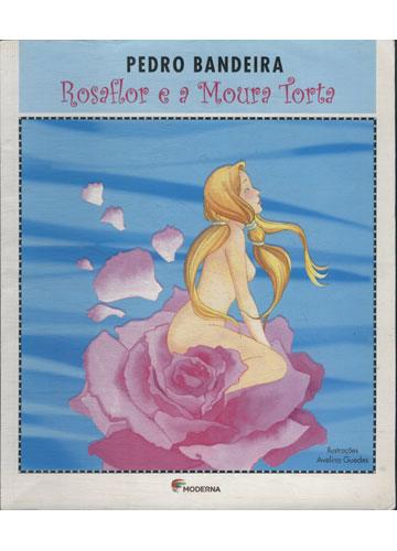 Sebo do Messias Livro - Rosaflor e a Moura Torta