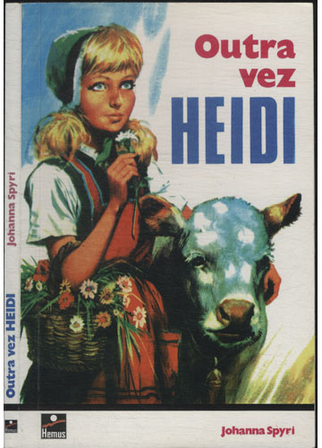 Sebo do Messias Livro - Outra Vez Heidi
