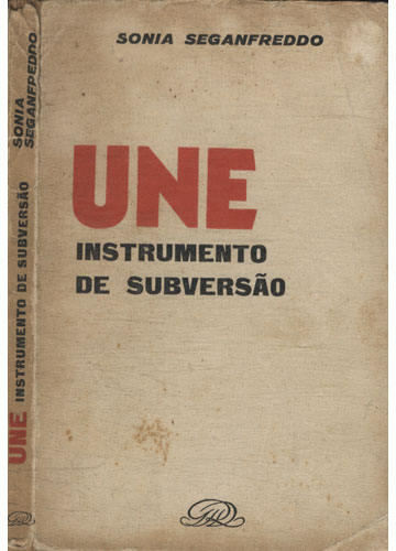 Sebo do Messias Livro - Une - Instrumento de Subversão