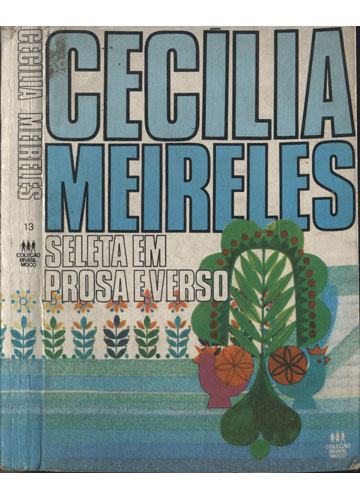 Sebo do Messias Livro - Cecília Meireles - Seleta em Prosa e Verso