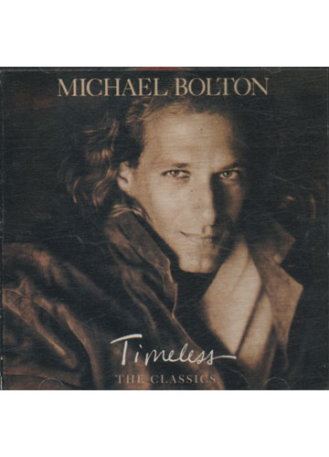 Sebo do Messias CD - Michael Bolton - Timeless (The Classics)