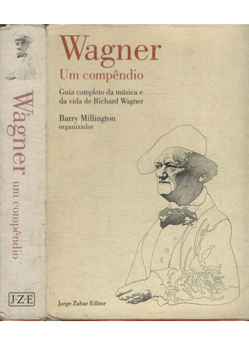Sebo do Messias Livro - Wagner - Um Compêndio