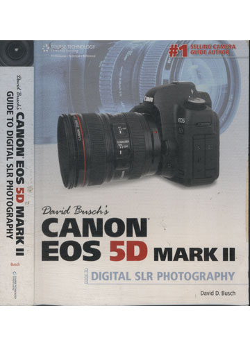 Sebo do Messias Livro - Canon EOS 5D Mark II - Guide to Digital SLR Photography