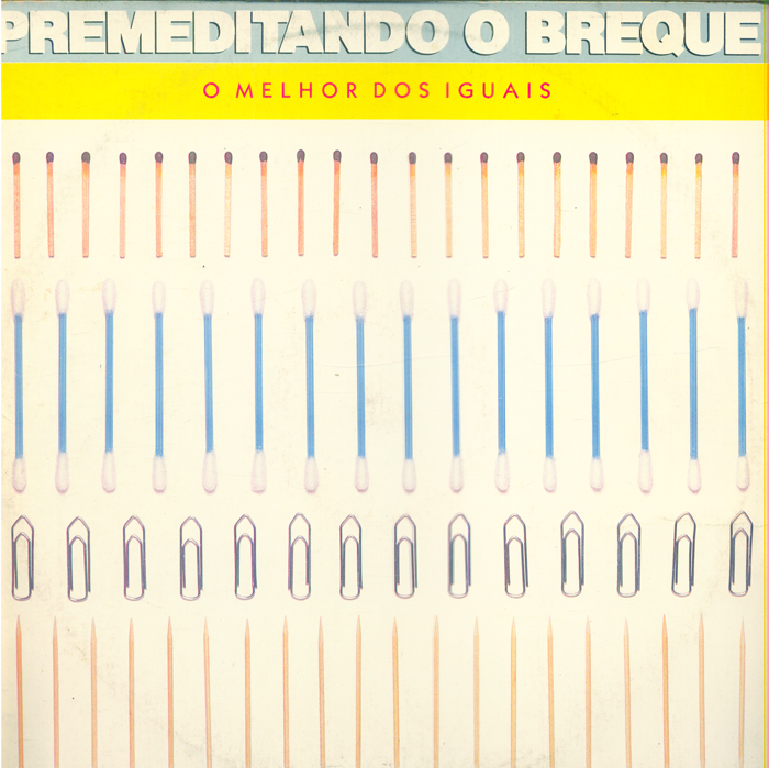 Sebo do Messias LP - Premeditando o Breque - o Melhor dos Iguais - Com ...