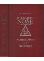 Sebo do Messias Livro - Dicionário Nosé - Nomenclatura de Segurança