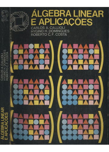 Sebo do Messias Livro - Álgebra Linear e Aplicações