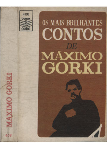 Sebo do Messias Livro - Máximo Gorki - Os Mais Brilhantes Contos de ...