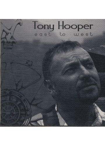Sebo do Messias CD - Tony Hooper - East To West *Importado*