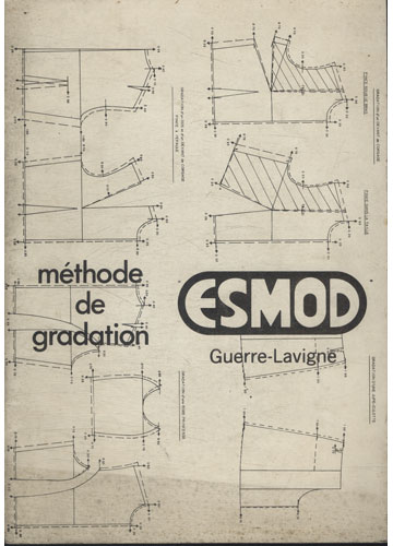 Sebo do Messias Livro - Méthode de Gradation ESMOD Guerre-Lavigne