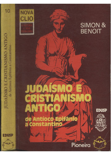 Sebo do Messias Livro - Judaísmo e Cristianismo Antigo - De Antíoco ...