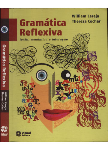 Sebo do Messias Livro - Gramática Reflexiva