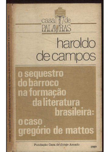 Sebo do Messias Livro - O Sequestro do Barroco na Formação da ...