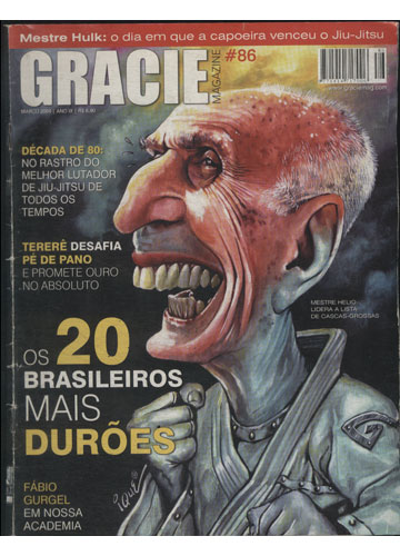 Sebo do Messias Revista - Gracie Magazine - 2004 - Nº.86 - Os 20 Brasileiros Mais Durões