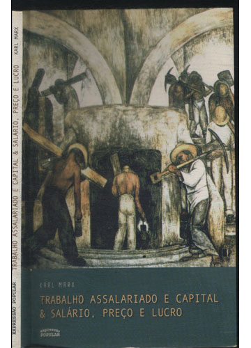Sebo do Messias Livro - Trabalho Assalariado e Capital & Salário ...