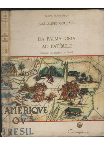 Sebo do Messias Livro - Da Palmatória ao Patíbulo