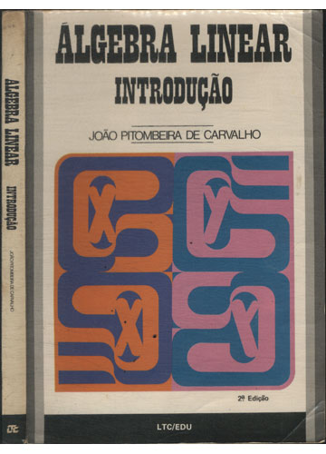 Sebo do Messias Livro - Álgebra Linear - Introdução