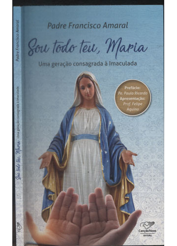 Sebo do Messias Livro - Sou Todo Teu Maria