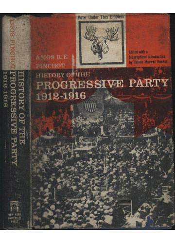 Sebo do Messias Livro - History of the Progressive Party - 1912-1916