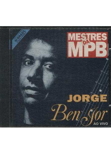 Sebo do Messias CD - Mestres da MPB - Jorge Ben Jor - Ao Vivo