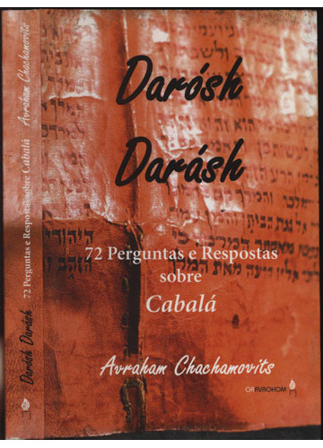 Sebo do Messias Livro - Darósh Darásh - 72 Perguntas e Respostas Sobre ...