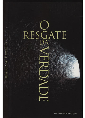Sebo do Messias Livro - O Resgate da Verdade