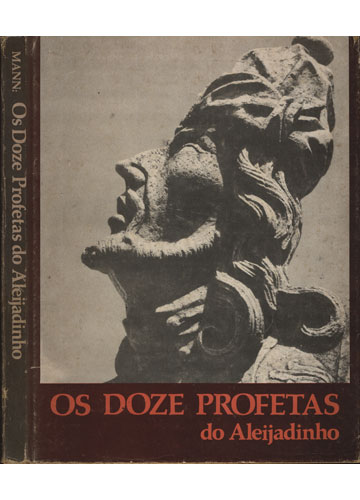 Sebo do Messias Livro - Os Doze Profetas do Aleijadinho