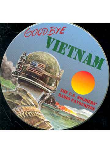 Sebo do Messias CD - Goodbye Vietnam - The U.S. Soldiers Radio Favourites