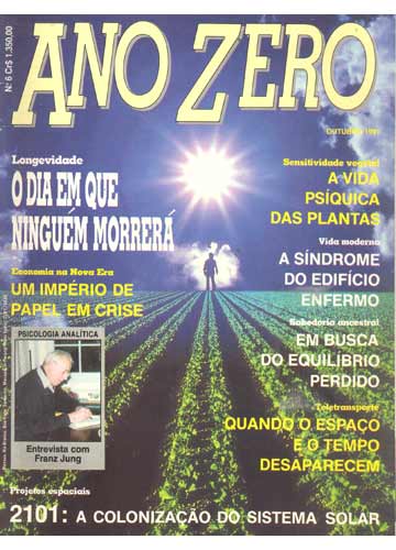 Sebo do Messias Revista - Ano Zero - 1991 - N°.6 - O Dia em Que Ninguém ...