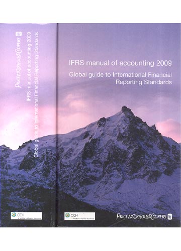 Sebo do Messias Livro - IFRS Manual of Accounting 2009 - Global Guide to International Financial ...