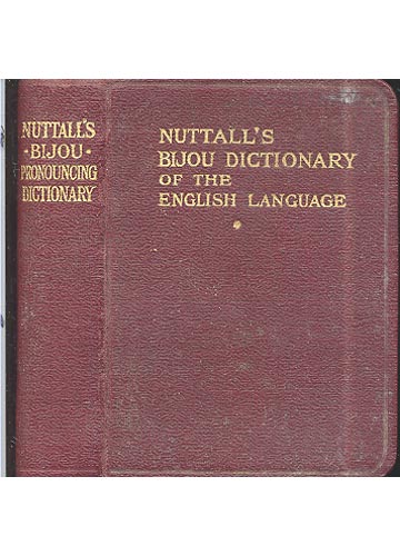 Sebo do Messias Livro - Nuttall's Bijou Pronouncing Dictionary of the ...
