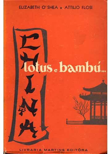 Sebo do Messias Livro - China Lótus e Bambu - Com Dedicatória da Autora