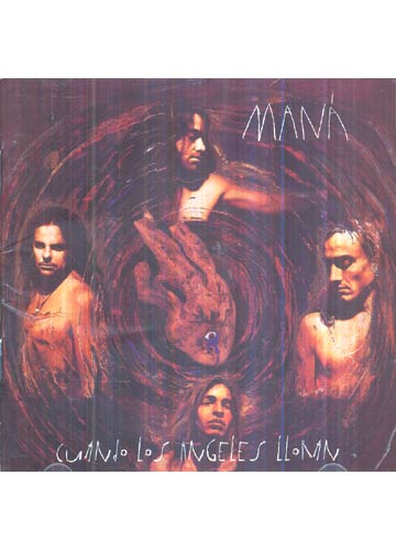 Sebo do Messias CD - Maná - Cuando Los Angeles Lloran